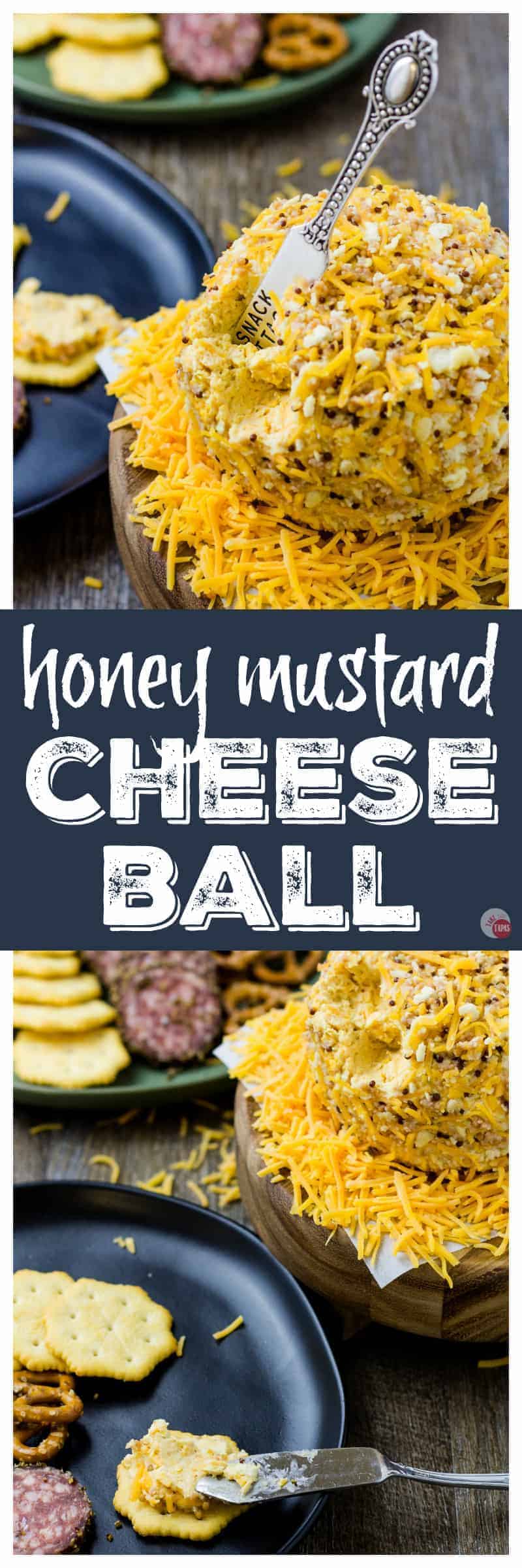 Honey Mustard Cheese Ball - Take Two Tapas