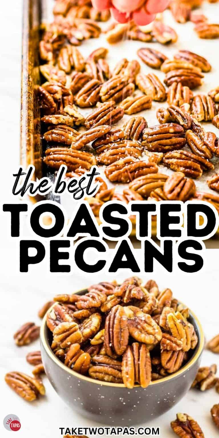 How To Perfectly Toast Pecans - Take Two Tapas