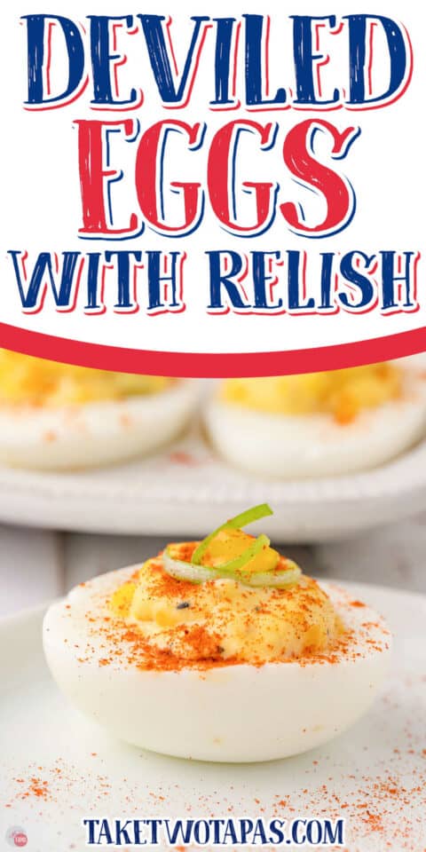 Best Deviled Eggs with Relish (Easy) Take Two Tapas