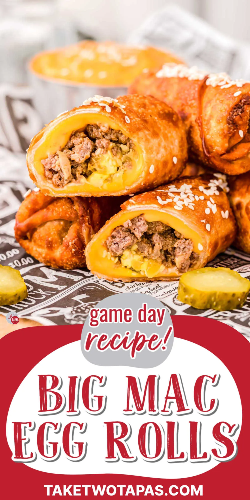 Crispy Big Mac Egg Rolls - Take Two Tapas