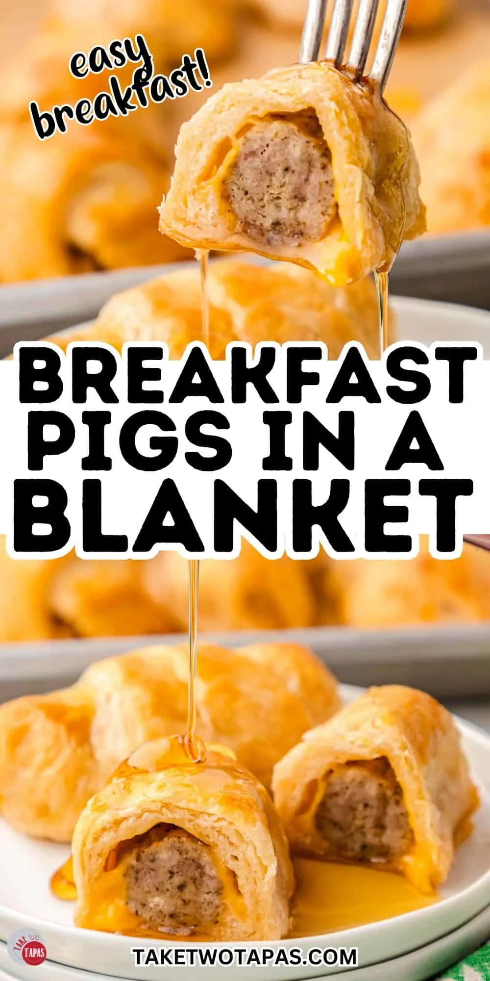 Breakfast Pigs in a Blanket - Take Two Tapas