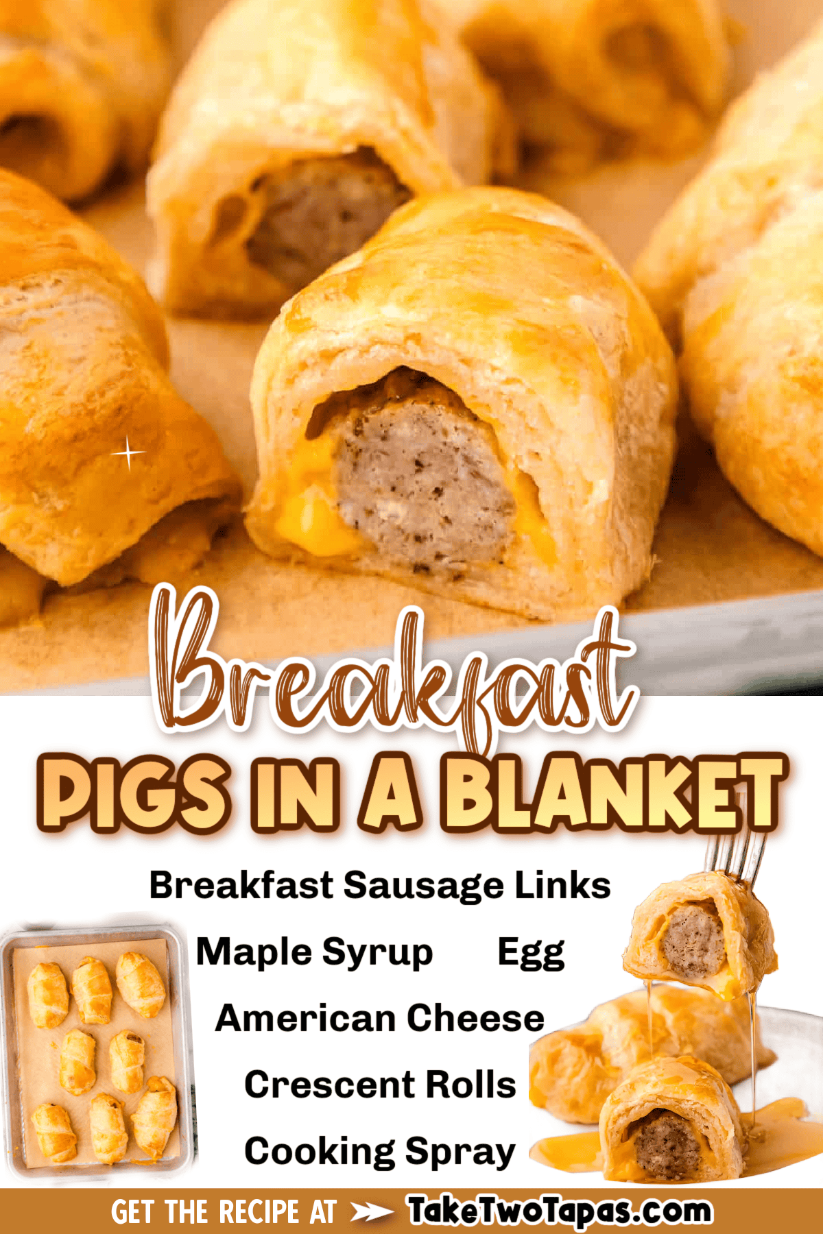 Breakfast Pigs in a Blanket - Take Two Tapas